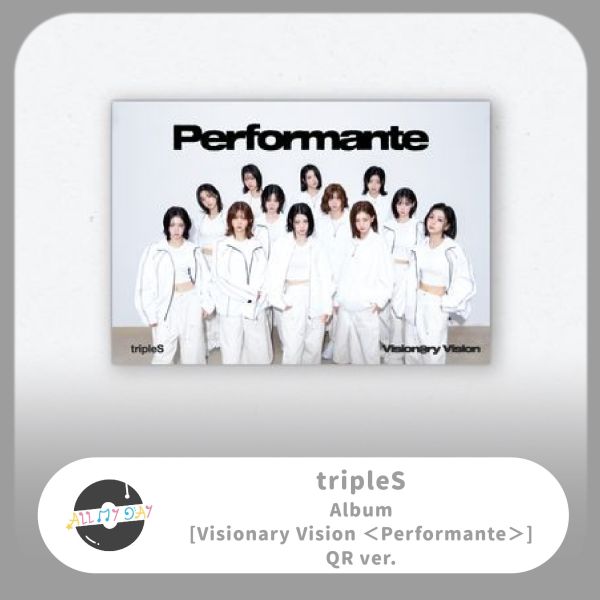 tripleS 正規一輯《Visionary Vision ＜Performante＞》(QR Ver.)